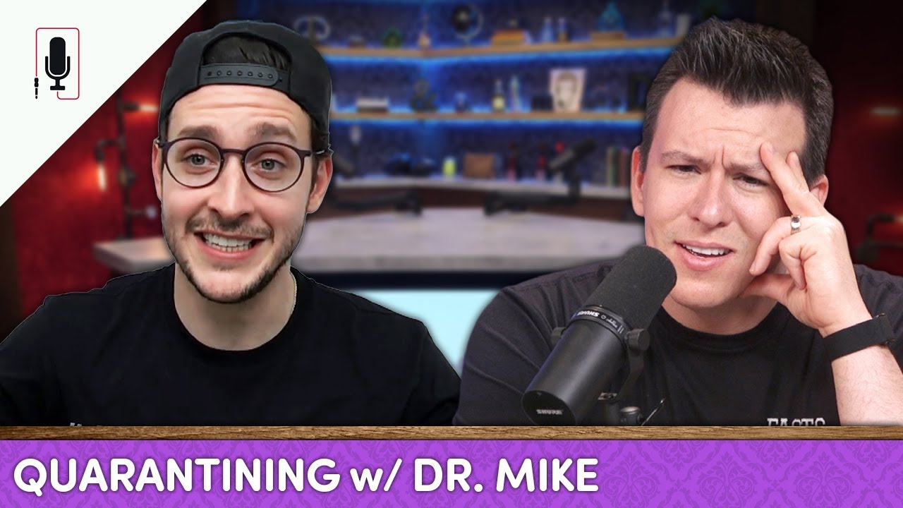 Dr. Mike On Insane Misinformation, Quarantine Life, YouTube Hate & More ...