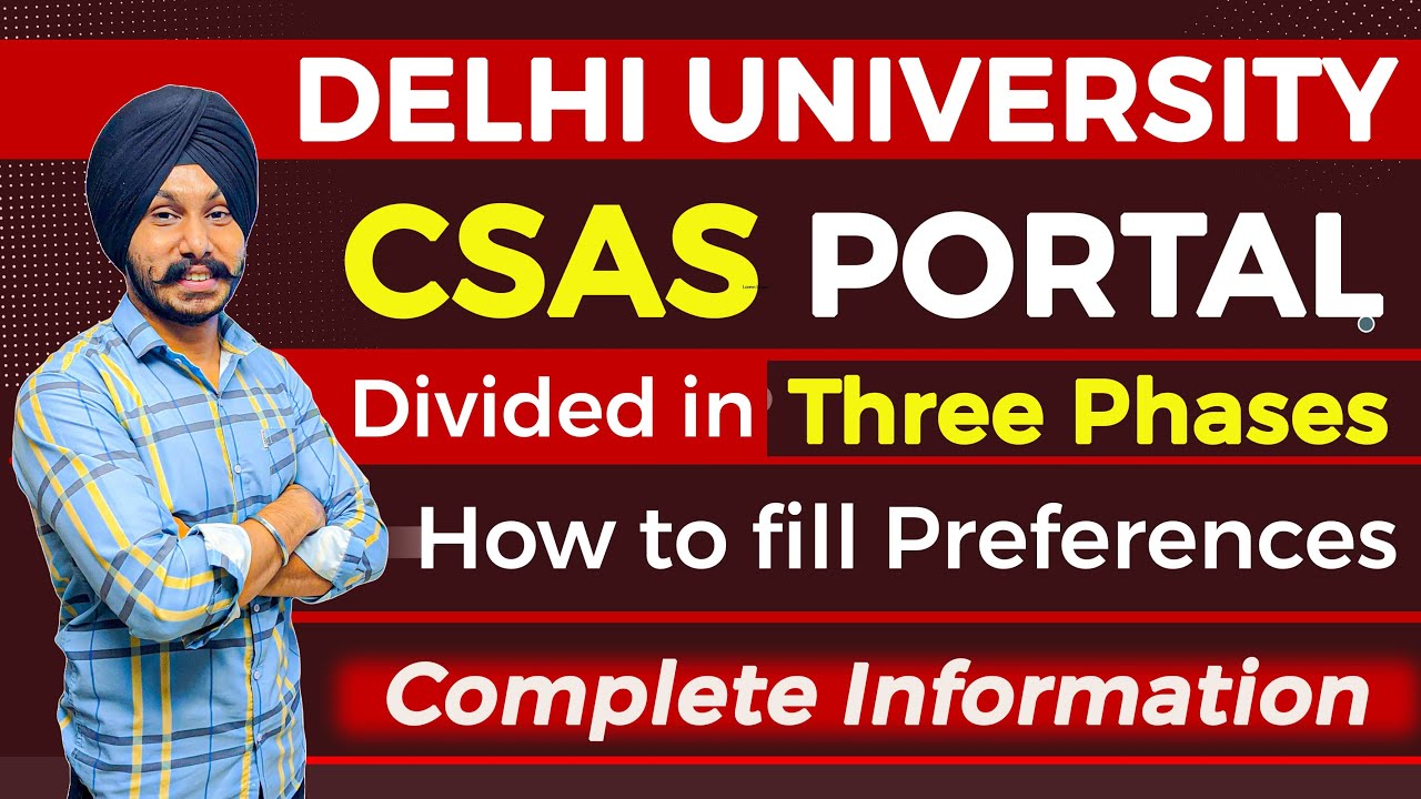 DU CSAS Portal Divided in Three Phases | How to fill Preferences ...