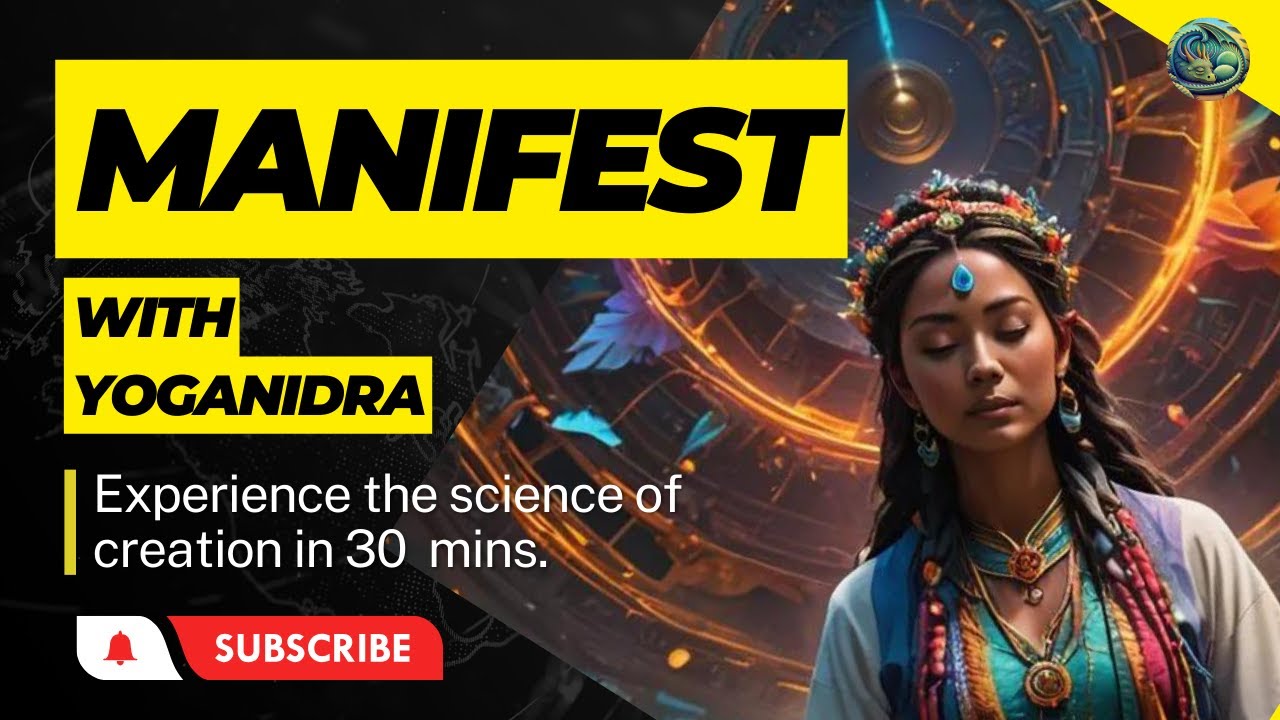 MANIFEST LIKE A MASTER |30 min YOGA NIDRA & NSDR to create and heal ...