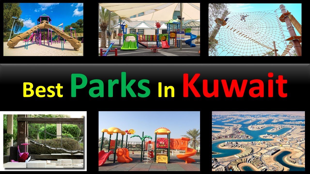 Parks in Kuwait for Family Entertainment || 10 best parks in Kuwait ...