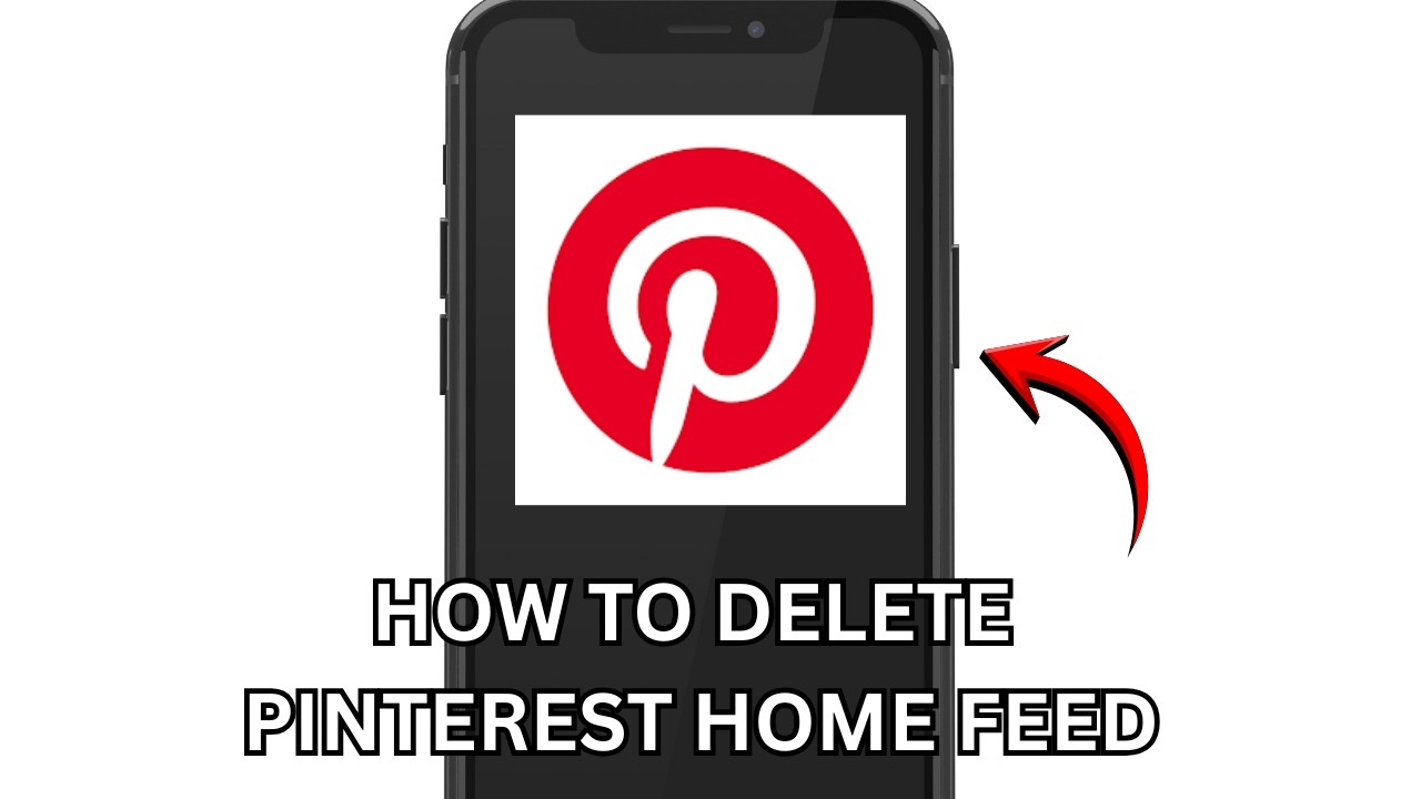 How to Clear Pinterest Home Feed History 2025 – Easy Complete Guide ...