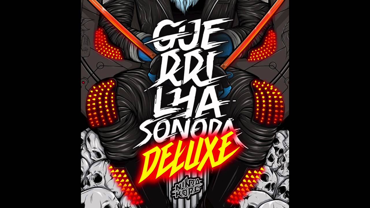Ninja Kore Feat. Pacman (Da Weasel) - Guerrilha Sonora Deluxe - YouTube