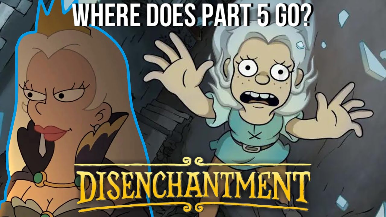 Disenchantment Part 4 Spoilers + Ending Discussion! What Happens In ...