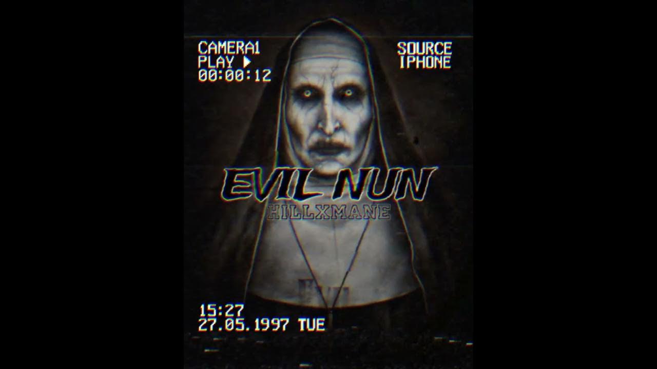 HILLXMANE - EVIL NUN (Official Music 2023) - YouTube