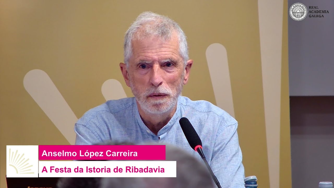 A invención da tradición | Anselmo López Carreira. A Festa da Istoria ...