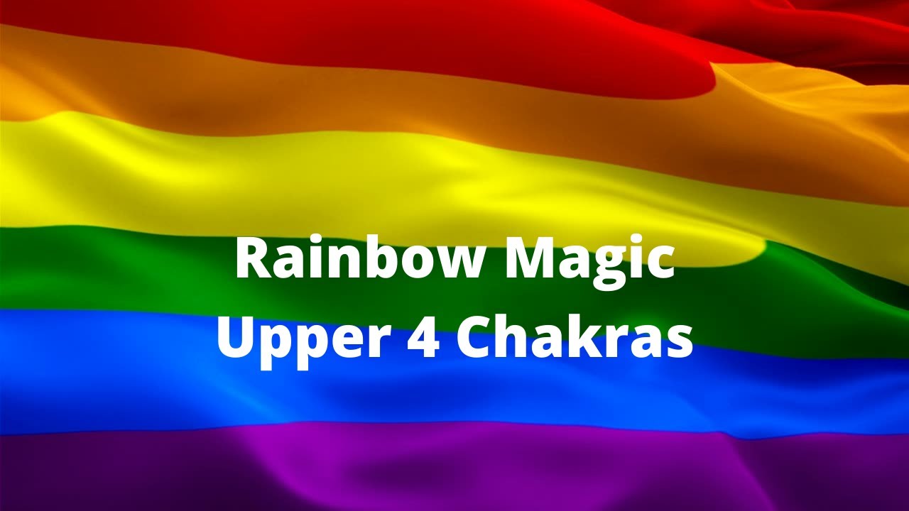 Debbie Eubanks Level 1 Rainbow Magic Session Chakras 4 through 7 071922 ...