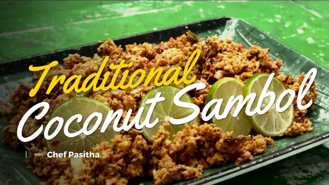 Traditional Coconut Sambol | Sri Lankan Coconut Sambol Recipe - YouTube