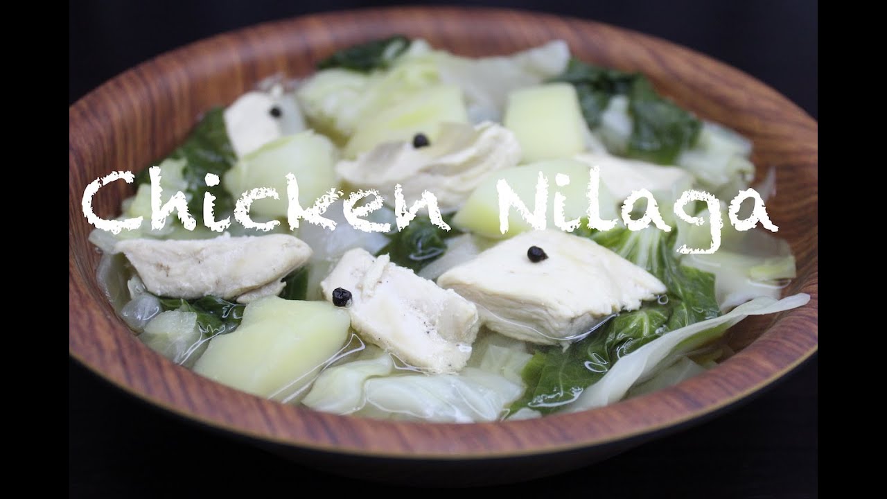 CHICKEN NILAGA - YouTube
