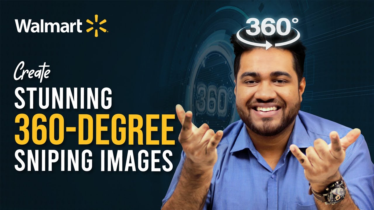 Add 360-degree Spin Images to Walmart Listings Complete Tutorial (2023 ...