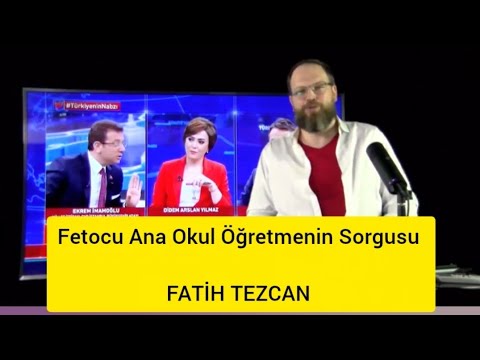 Fetocu Ana Okul Öğretmenin Sorgusu ---  FATİH TEZCAN #FatihTezcan #analizvedeşifre 