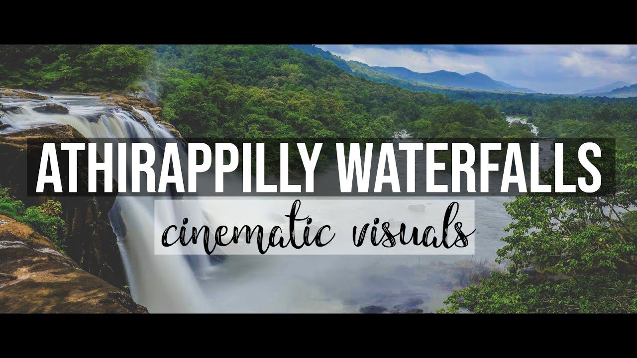 അതിരപ്പിള്ളി വെള്ളച്ചാട്ടം | athirapally waterfalls | ananda frames ...