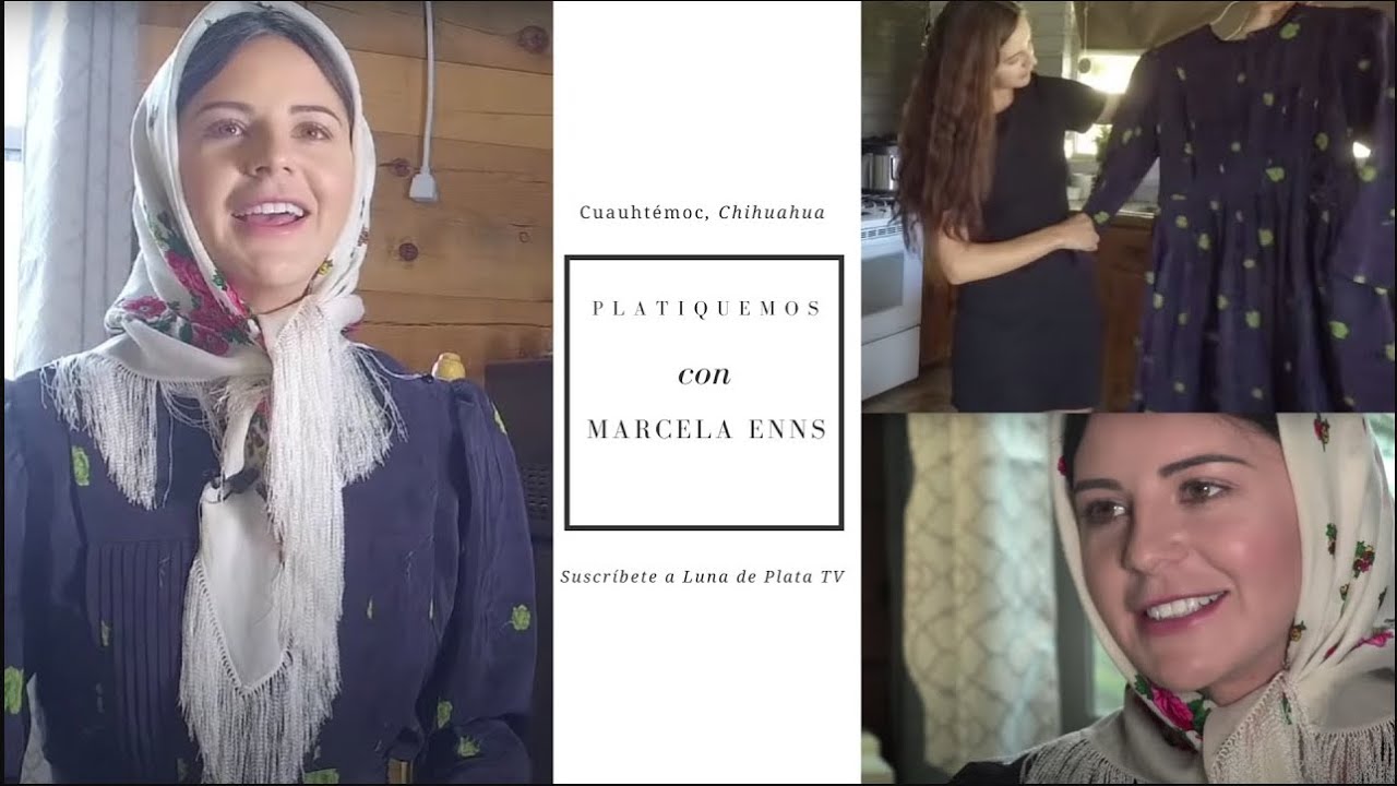 MARCELA ENNS. MENONITA MEXICANA - YouTube