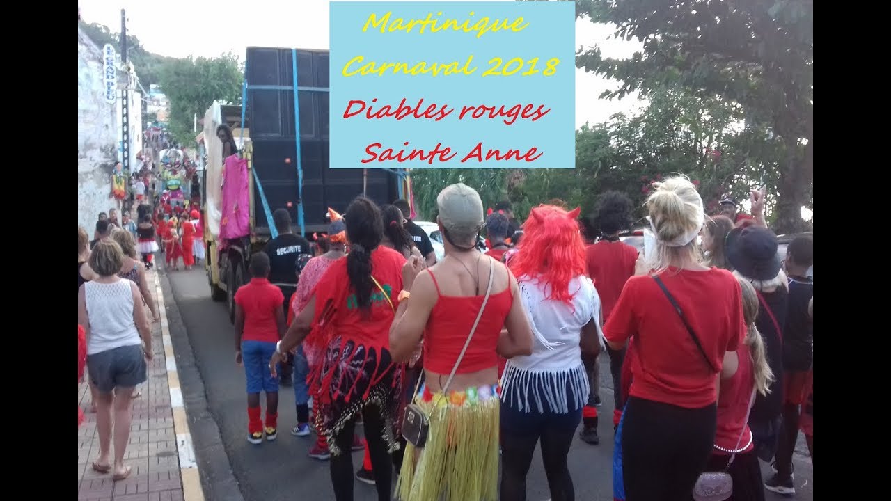 Martinique Carnaval 2018 - Mardi Jour des diables rouges (Sainte Anne ...
