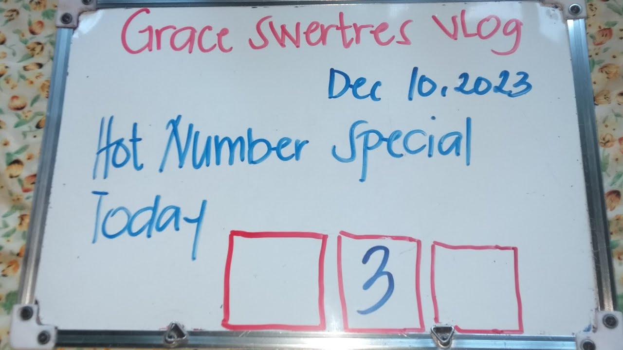 HOT NUMBER SPECIAL TODAY DECEMBER 10, 2023 - YouTube