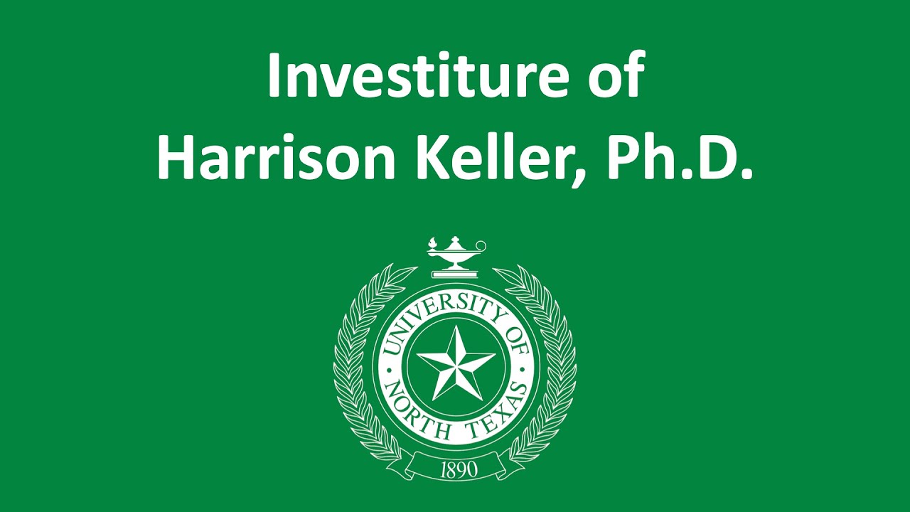 Investiture of UNT's 17th President, Harrison Keller, Ph.D. - YouTube