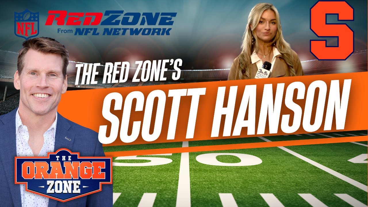 NFL RedZone's SCOTT HANSON on Syracuse football, Fran Brown, & his new ...