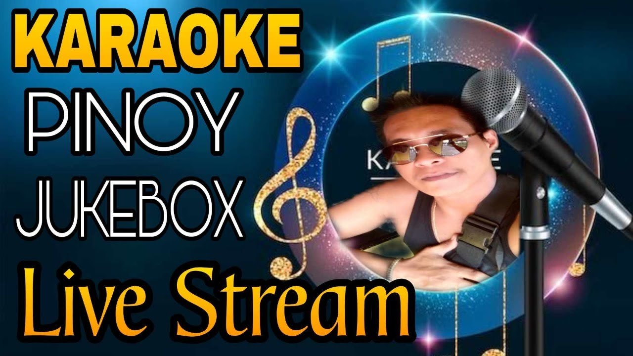 KARAOKE💥PINOY JUKE BOX💥LIVESTREAM WITH DJ RML💥RICO MUSIC LOVER💥 - YouTube