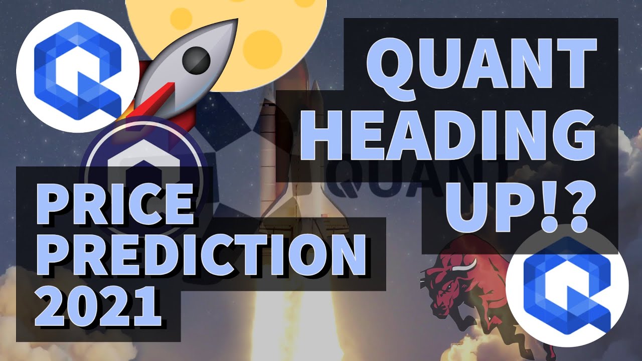 QUANT PUMP INCOMING!? | QUANT PRICE PREDICTION 2021 | QNT PRICE PREDICTION | QNT ANALYSIS - YouTube