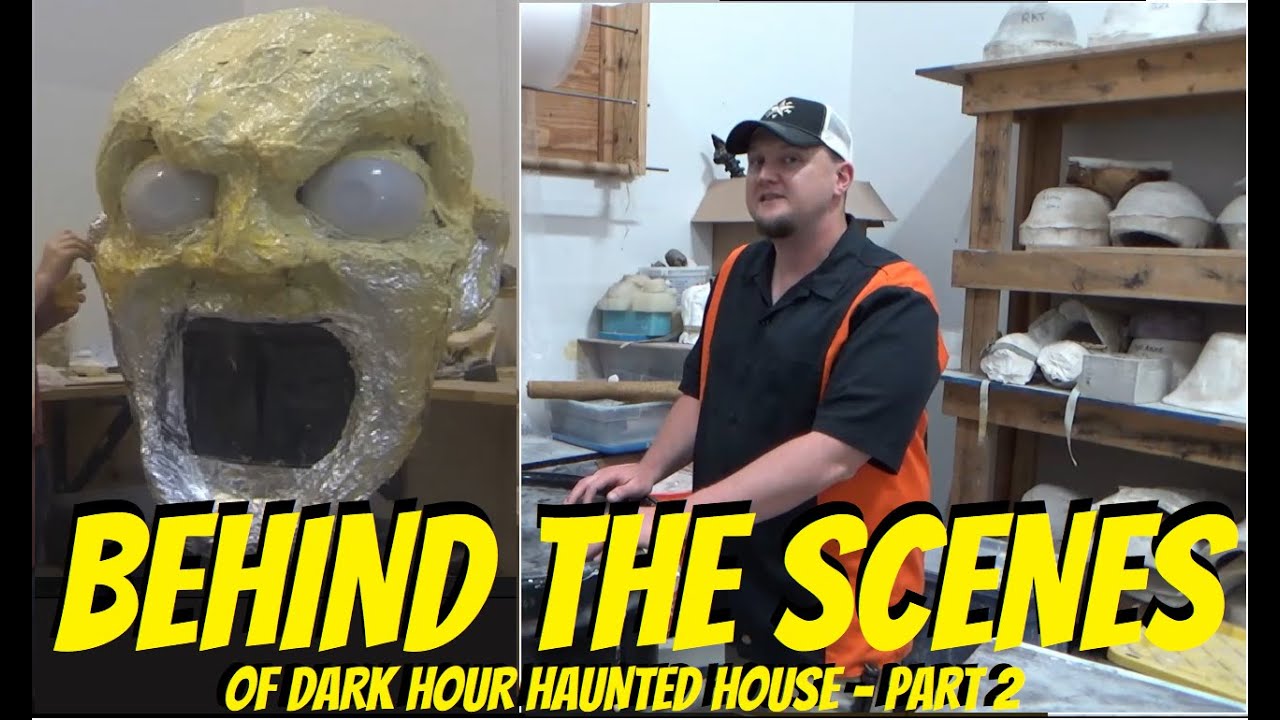 BEHIND THE SCENES AT DARK HOUR HAUNTED HOUSE - Part 2 of 3 - YouTube