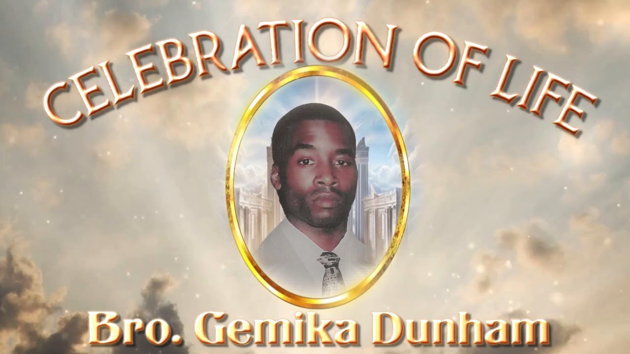 HOMEGOING SERVICE-BRO.GEMIKA DUNHAM - YouTube
