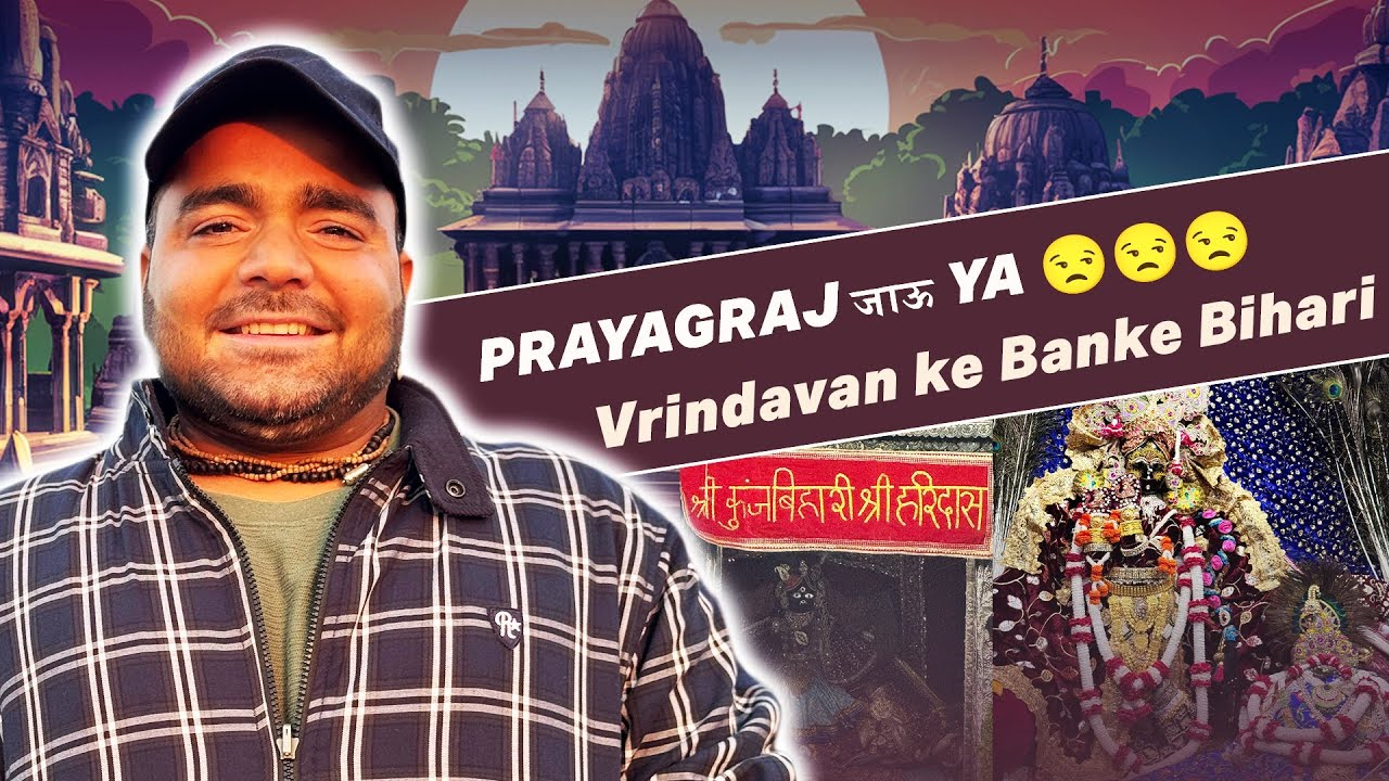 MAHAKUMBH 2025🔥 VRINDAVAN DARSHAN | UDTA AKASH - YouTube