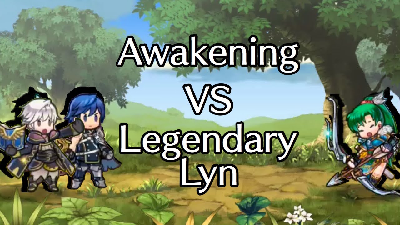 Awakening vs Lyn: Lady of the Wind (Infernal) Fire Emblem Heroes - YouTube