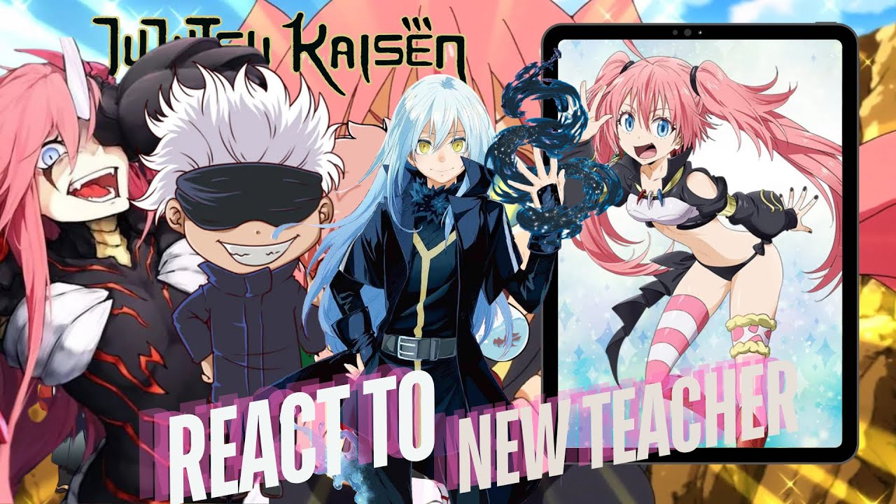 Jujutsu kaisen Itadori react to Milim nava | rimuru | gojo | slime ...