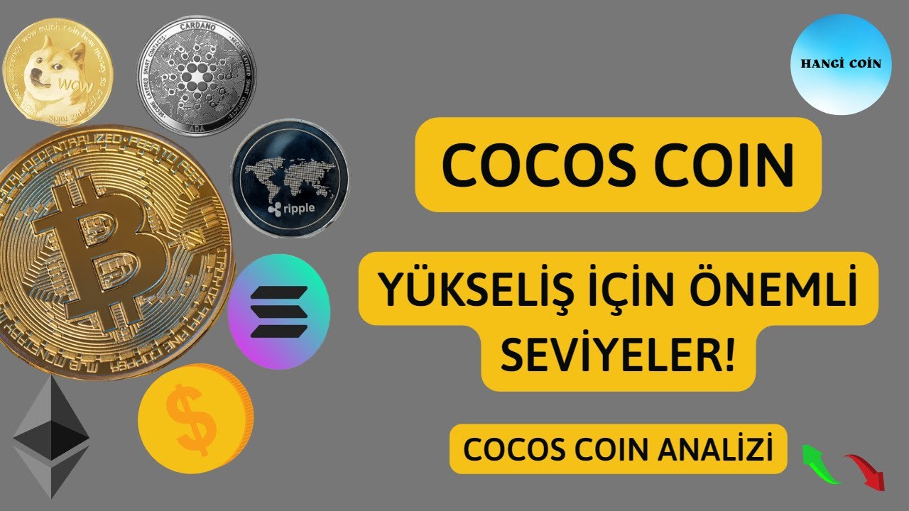 Cocos Coin'de Neler Oluyor? Cocos Coin Analiz Son Dakika Kripto Para ...