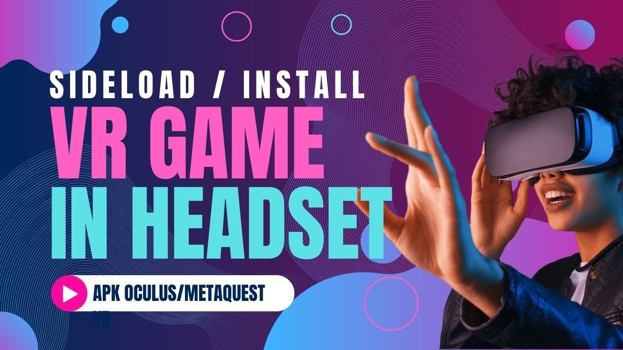 VR Sideload / Install dari Unity APK ke Oculus, Meta Quest dengan ...