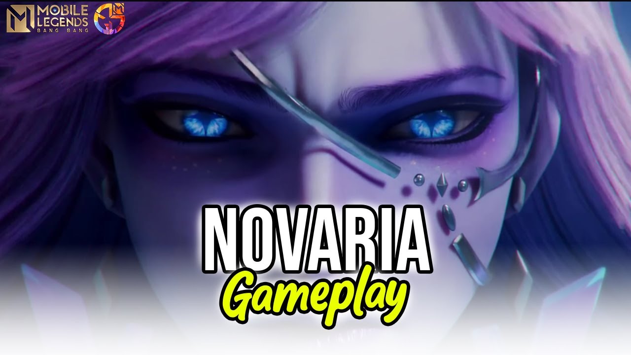 Gameplay Novaria | Mobile Legends: Bang Bang Indonesia - YouTube