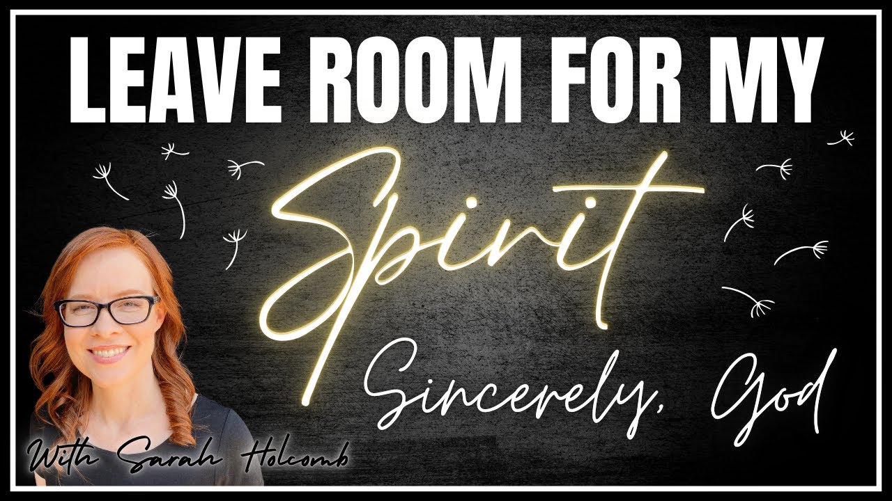 E37: LEAVE ROOM FOR MY SPIRIT - YouTube