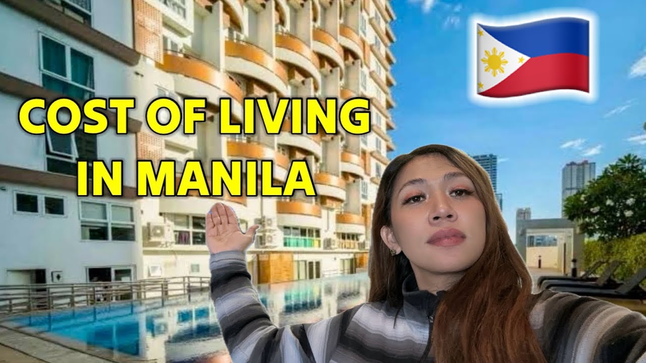 COST OF LIVING IN MANILA PHILIPPINES MONTHLY BREAKDOWN OF EXPENSES cost-of-living-in-manila-philippines-monthly-breakdown-of-expenses