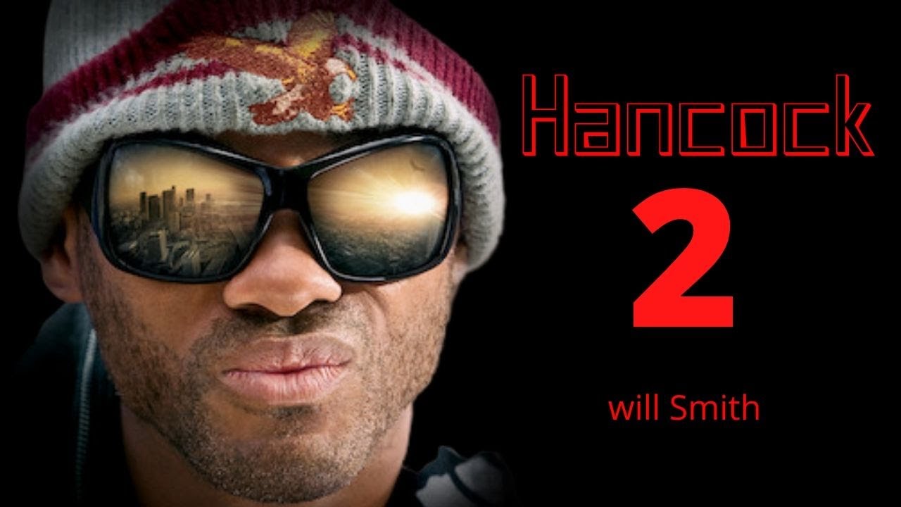 Hancook 2 " TRAILER " ( WILL SMITH ). - YouTube