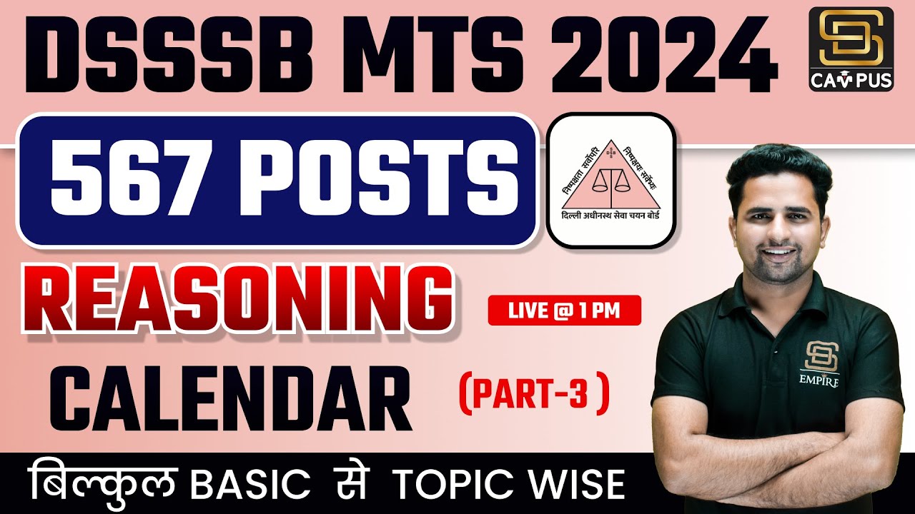 DSSSB MTS EXAM 2024 | DSSSB MTS Reasoning | Calendar | Part-3 | DSSSB ...