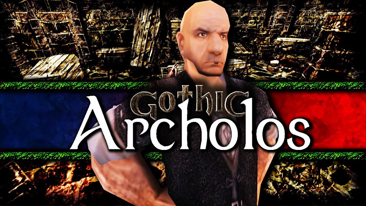[Gothic] Archolos - 14 - Vereint mit meinem Bruder - YouTube