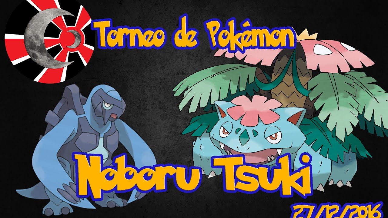 Torneo de Pokémon - Noboru Tsuki - 27/12/2016 - YouTube