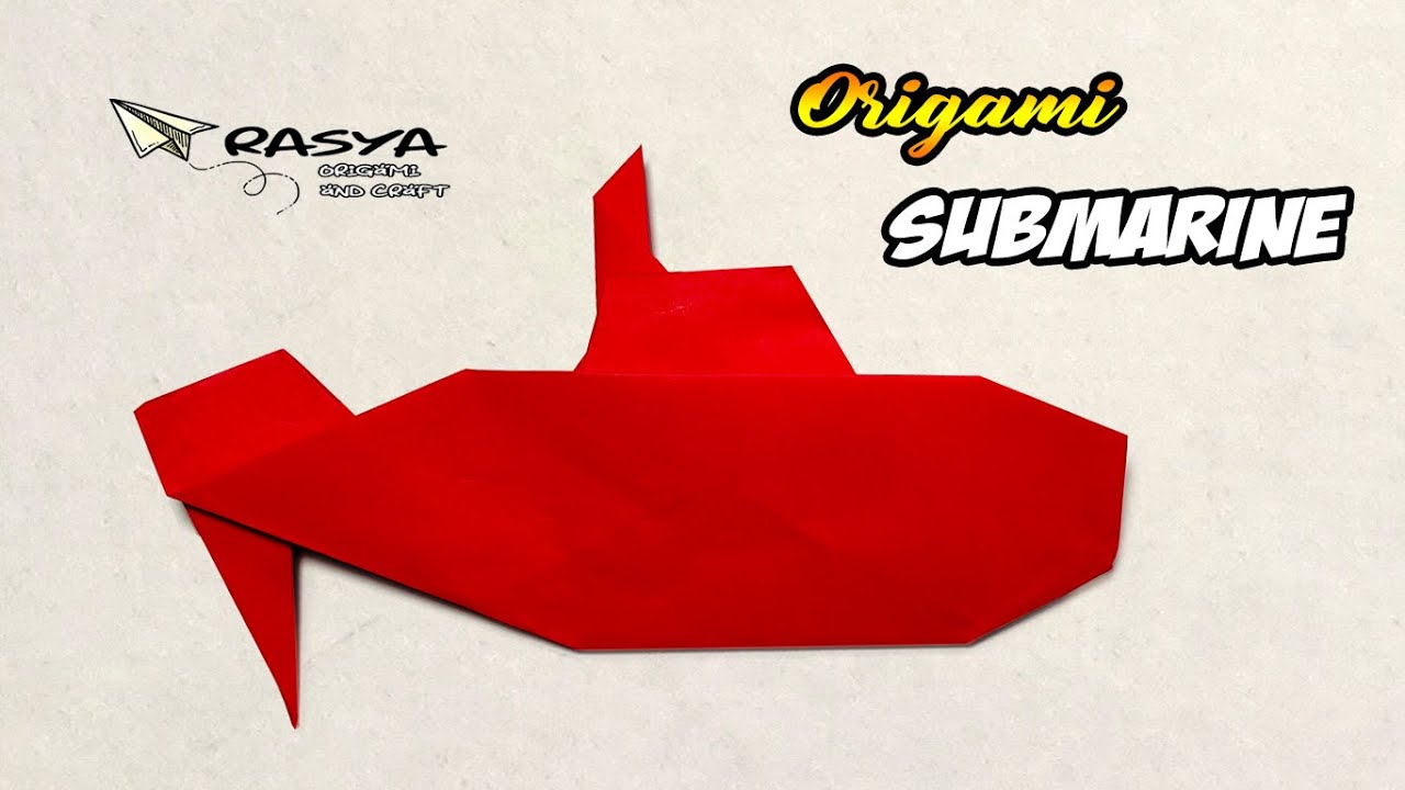 Origami Submarine - YouTube