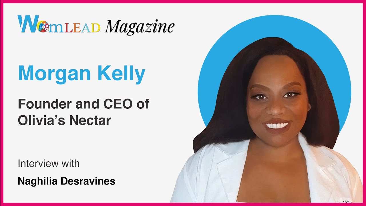 Morgan Kelly: Changing Lives, One Bottle at a Time | WomLEAD Magazine ...