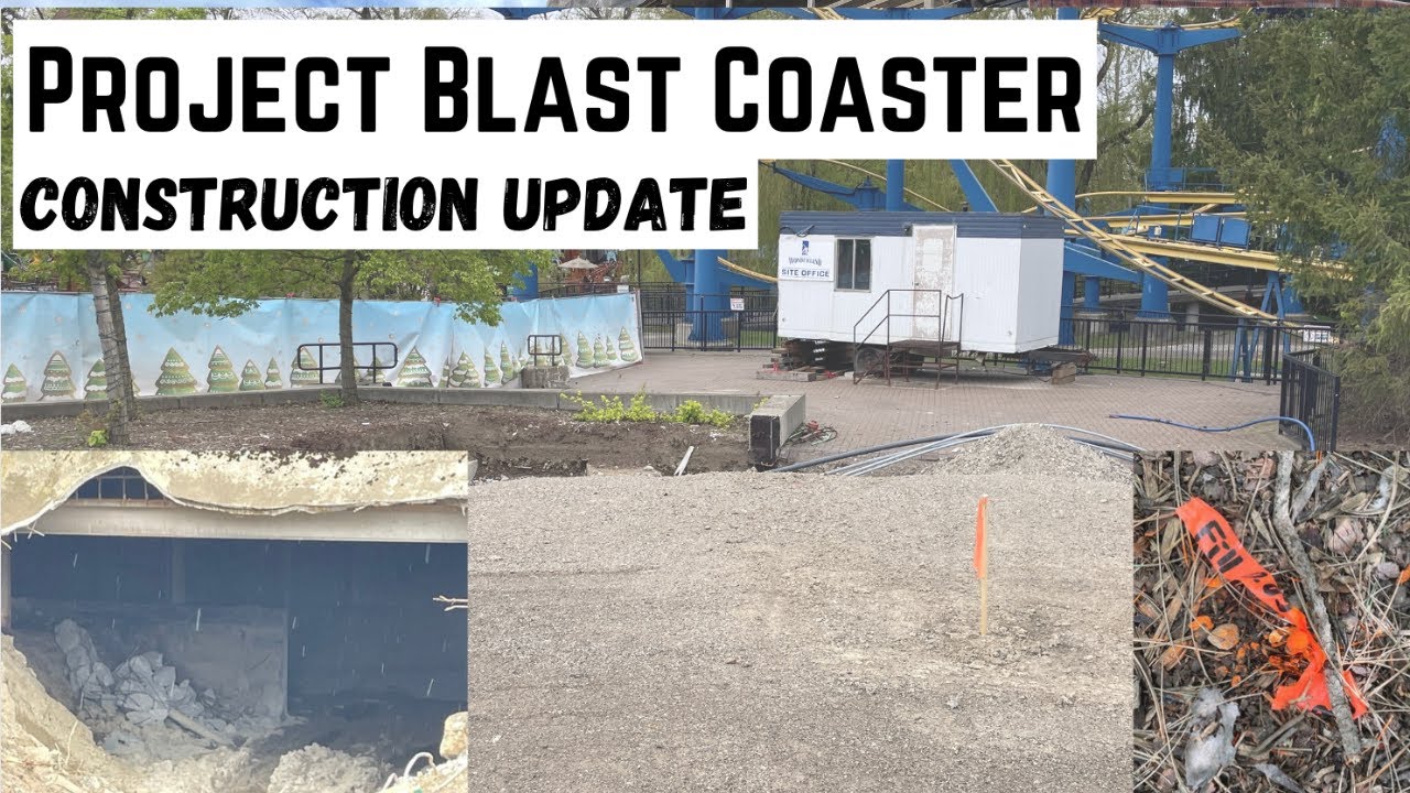 Project Blast Coaster Construction Update #2 | Canada’s Wonderland ...