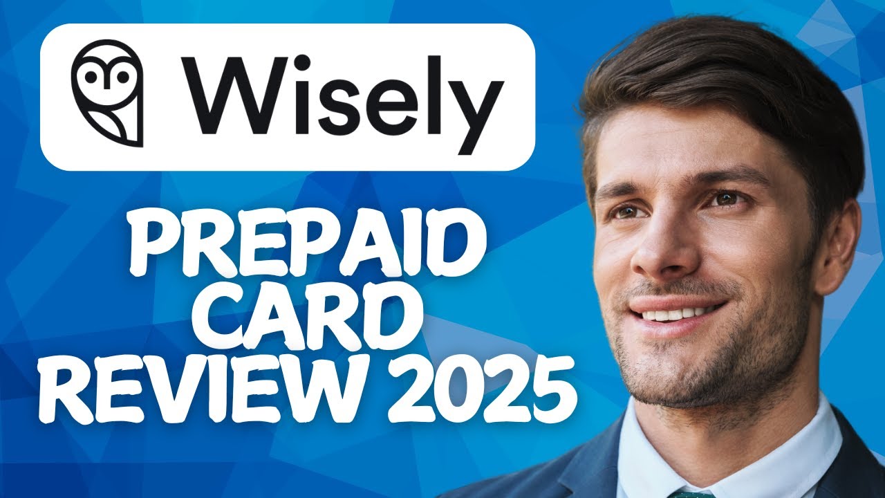 Wisely Prepaid Debit Card Review 2026 | Worth It or Leave It? - YouTube
