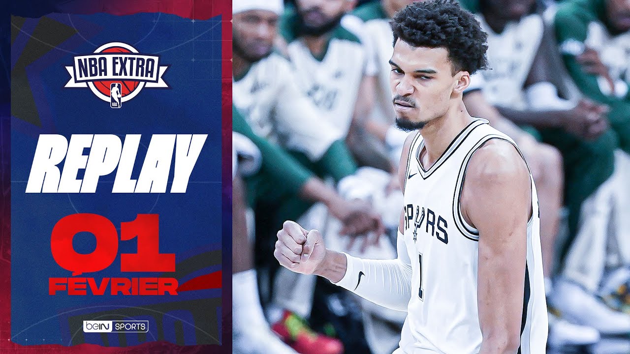 REPLAY - NBA Extra (01/02) : Un duel au SOMMET entre WEMBANYAMA et ...