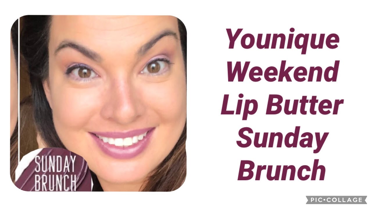 Younique Weekend Lip Butter - Sunday Brunch - YouTube