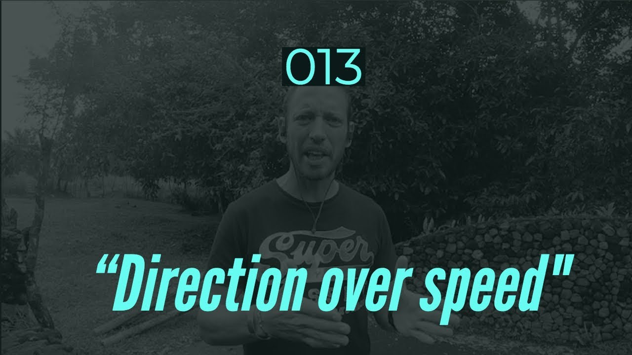 013 - "Direction over speed" - YouTube