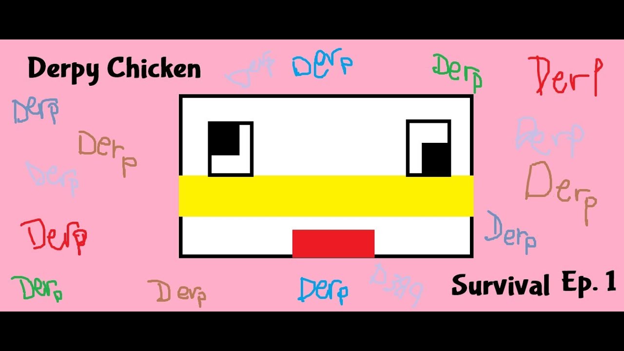Derpy Chicken Survival Ep. 1 - Inventory Loss - YouTube