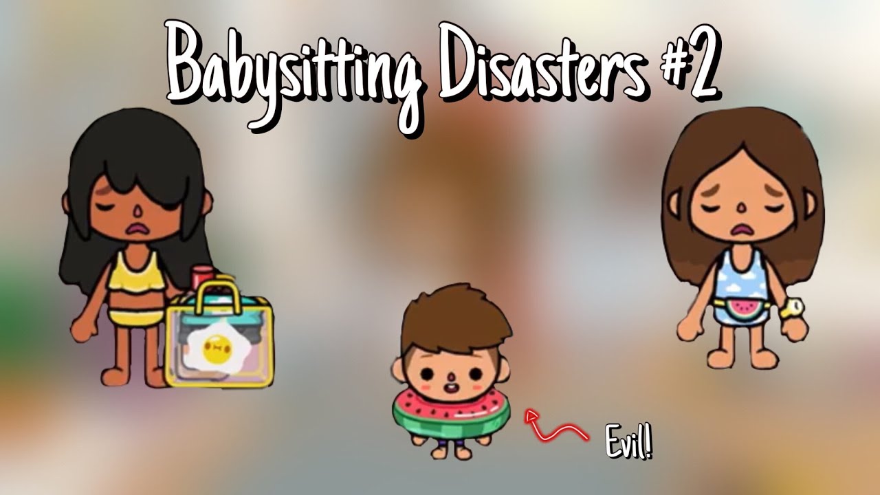 Babysitting Disasters #2 😱 | Toca Panda - YouTube