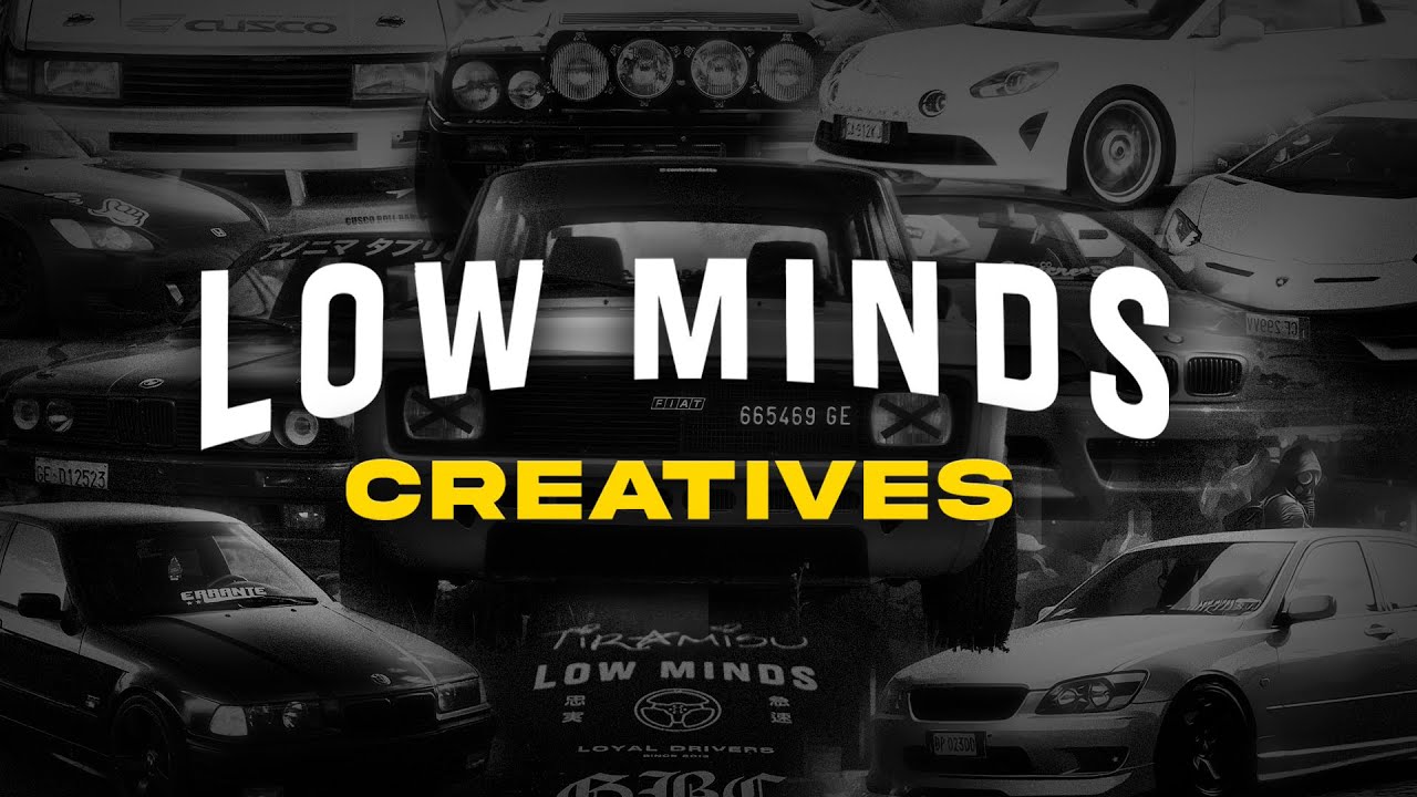 Low Minds ⭐ Creatives - YouTube