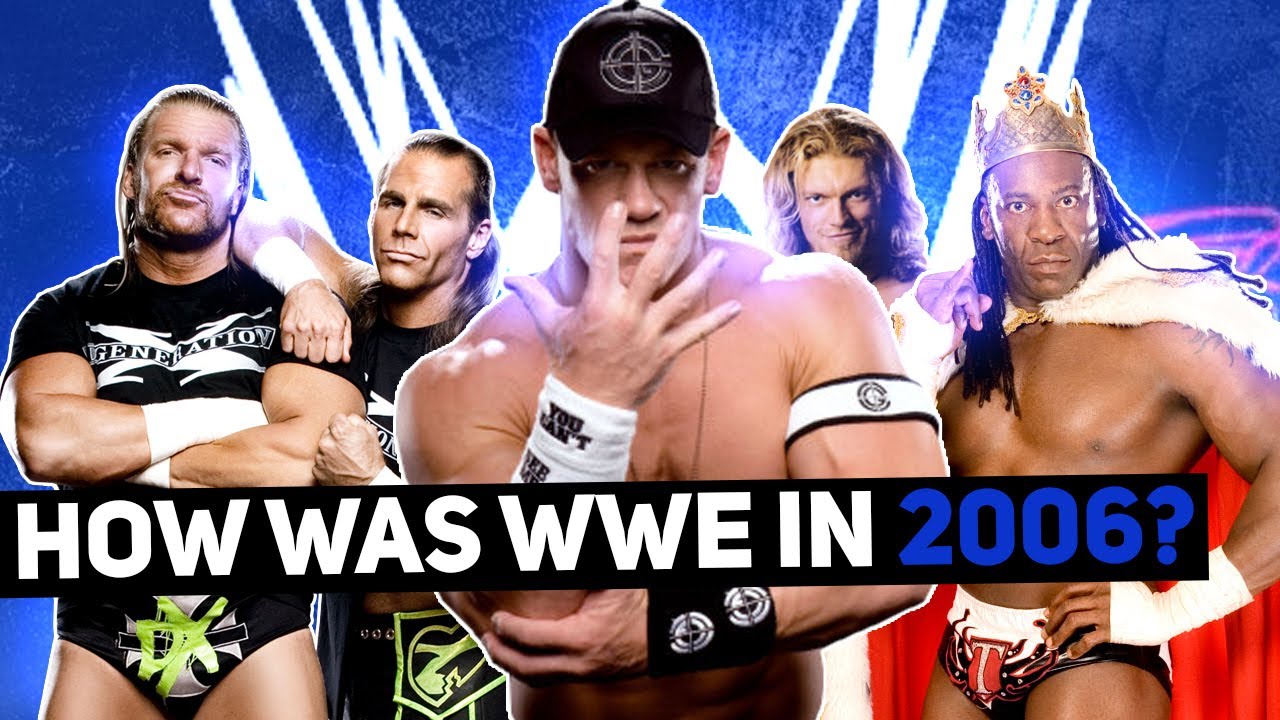 Was WWE in 2006 Good? - YouTube