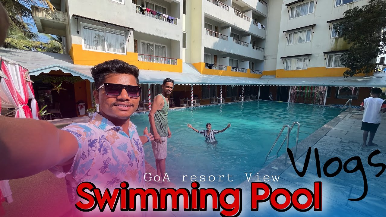 Goa Swimming pool 🏊‍♀️ Vlogs !! Silver shell resort ! ! Sambalpuri ...