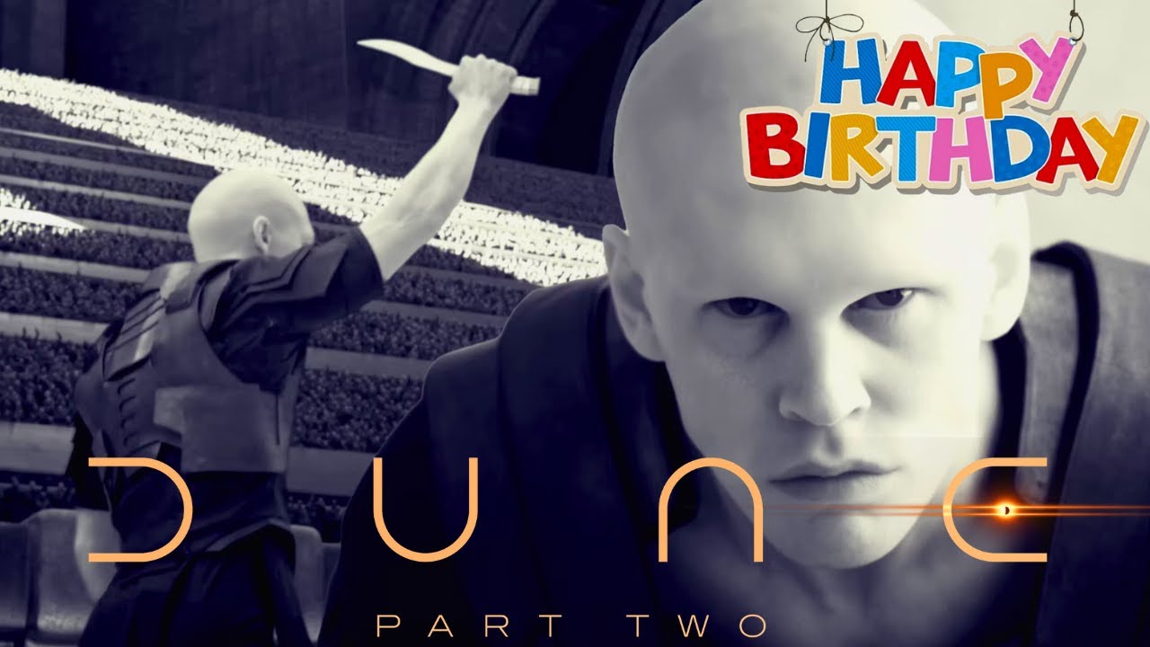 Happy Birthday | Feyd-Rautha | DUNE: PART TWO - YouTube