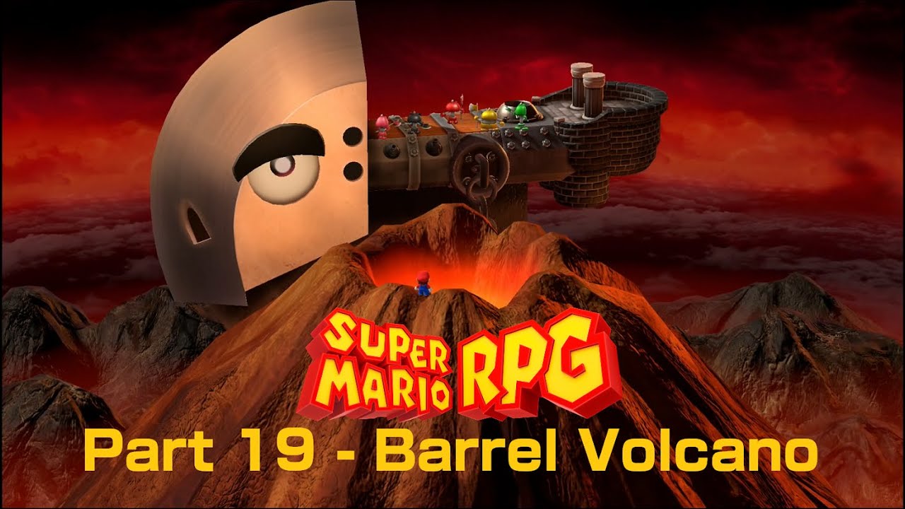Super Mario RPG Blind Longplay - 19 - Barrel Volcano - YouTube